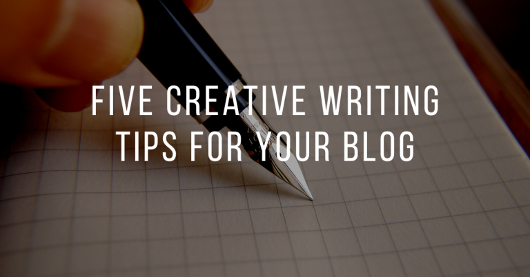 Five creative writing tips for your blog - LinkCollider - Blog