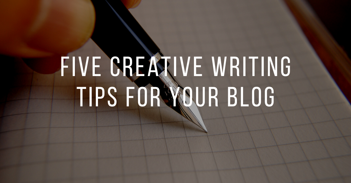 Five creative writing tips for your blog - LinkCollider - Blog